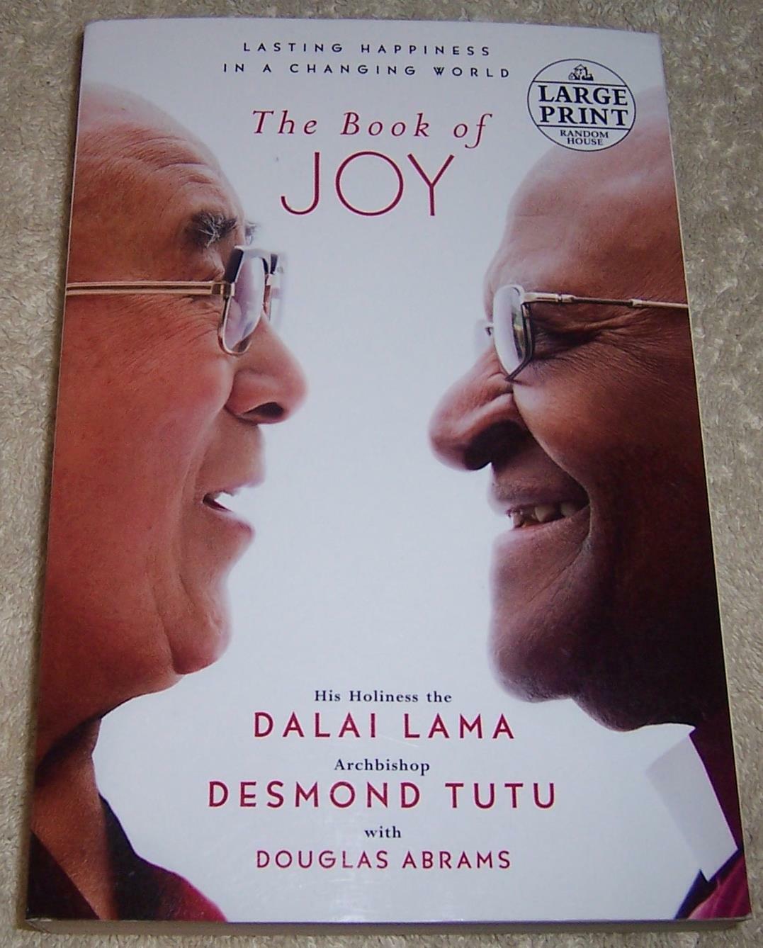 The Book of Joy: Lasting Happiness in a Changing World Dalai Lama ...