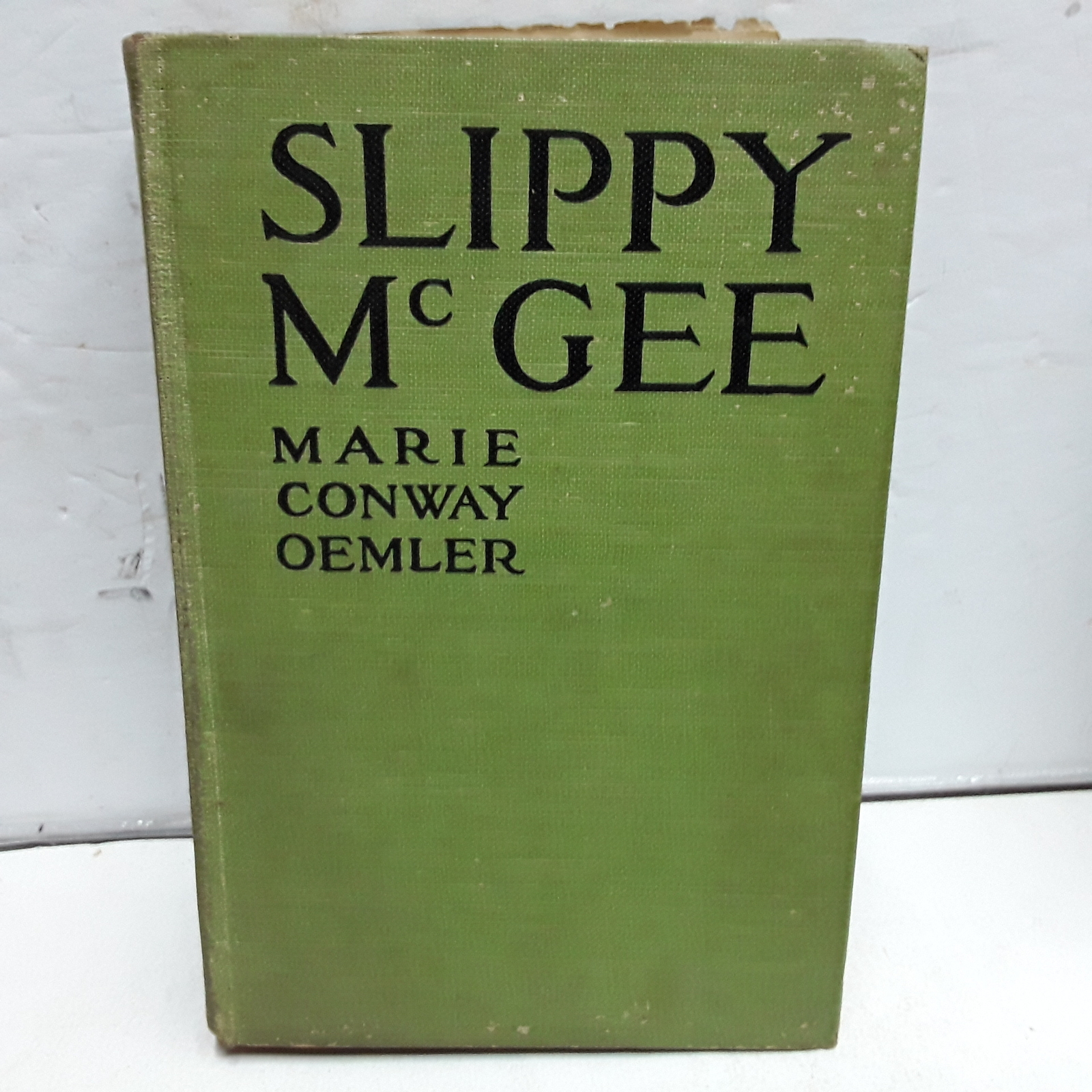 Slippy McGee by Marie Conway Oemler by Marie Conway Oemler by Marie ...