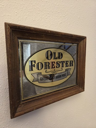 Vintage Old Forester Kentucky Straight Bourbon Whiskey Mirror Sign 14 ...