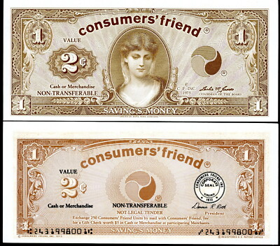 CONSUMER'S FRIEND 1 "Saving's Money" 2-Cent US Company Scrip Note w ...
