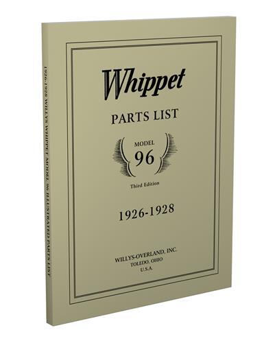 1926 1927 1928 Whippet 96 Parts Book Willys Illustrated Master Part ...