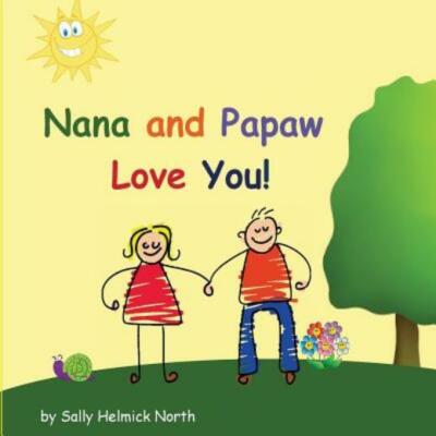 Nana And Papaw Love You! 9781539730002| eBay