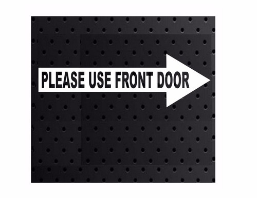PLEASE USE FRONT DOOR (ARROW SIGN) RIGHT Vinyl Window Decal | eBay