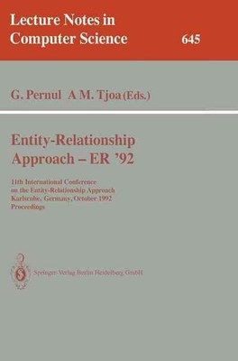 Entity-Relationship Approach - ER '92: 11th International Conference on ...