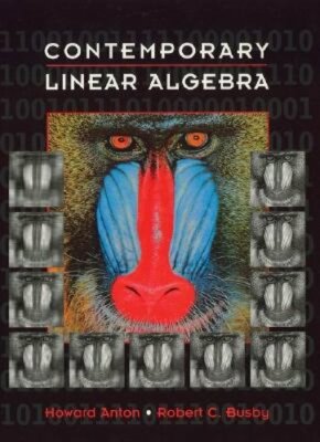 Contemporary Linear Algebra by Howard Anton: New 9780471163626| eBay