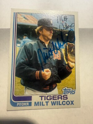 MILT WILCOX HAND SIGNED AUTO AUTOGRAPH 1982 TOPPS #784 DETROIT TIGERS ...