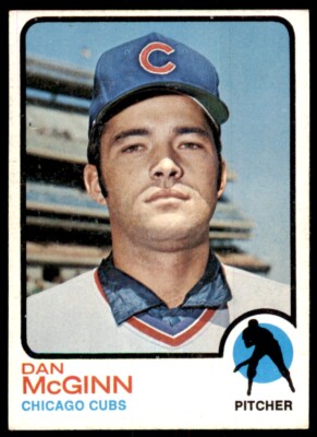 1973 TOPPS. DAN MCGINN CHICAGO CUBS #527 | eBay