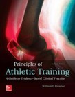 Principles of Athletic Training: A Guide to Evidence-Based Clinical ...