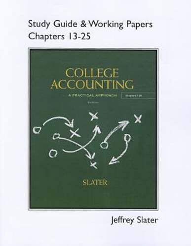 Study Guide & Working Papers for College Accounting Chapters 13 - 25 by ...