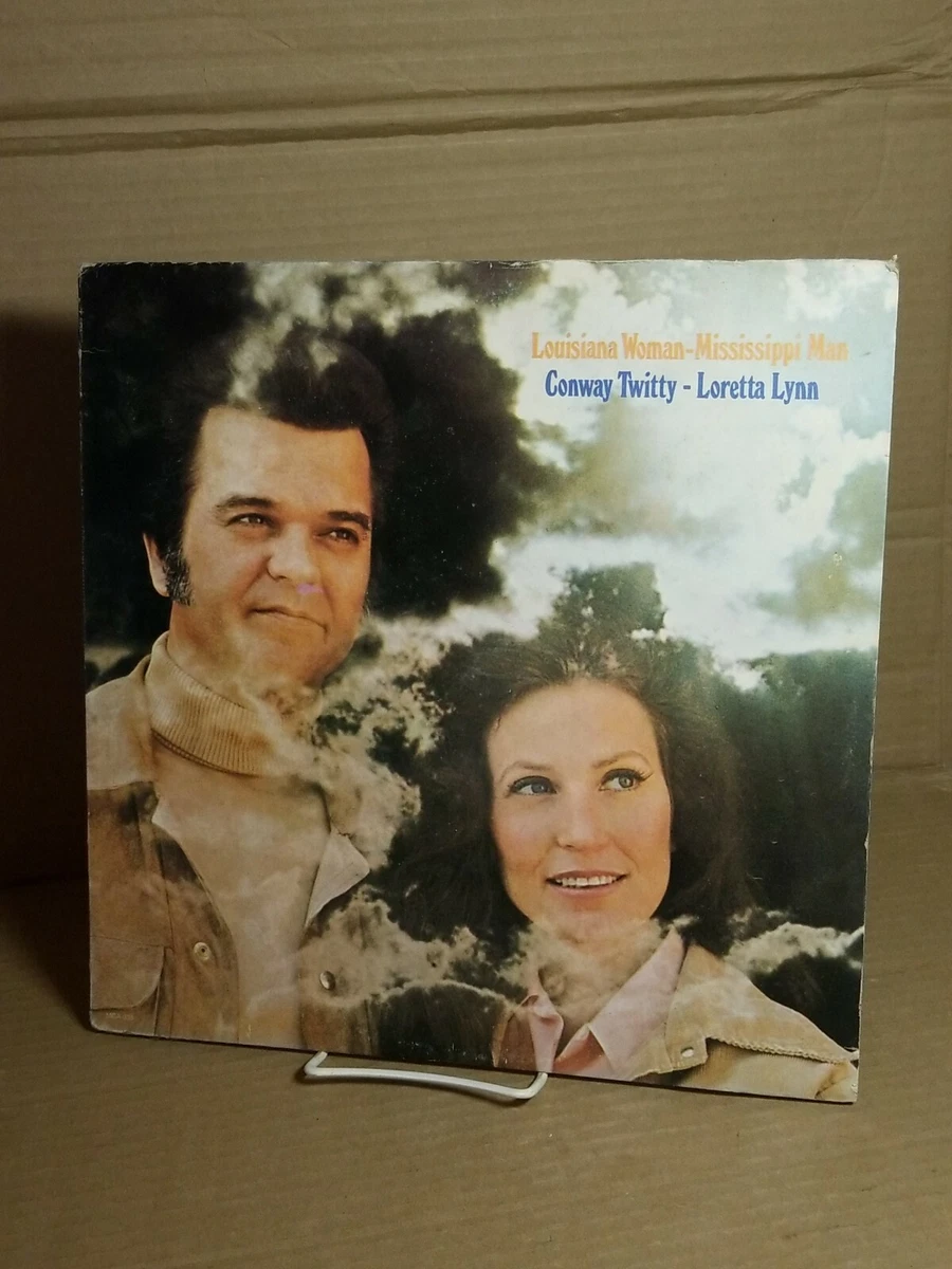 Louisiana Woman Mississippi Man Conway Twitty