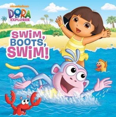 Swim, Boots, Swim! Dora the Explorer Picture Book Random House ...