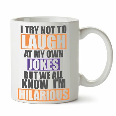 Funny Mugs - Novelty Mug Tea Coffee Cup Gifts for Men Women - Laugh | eBay