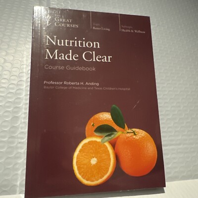 Nutrition Made Clear (Great Courses Teaching Co. DVD+ Guide) Roberta ...