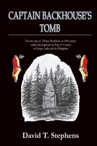 Captain Backhouse's Tomb by David T. Stephens (2012, Trade Paperback ...