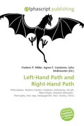 Left-Hand Path and Right-Hand Path Frederic P. Miller (u. a ...
