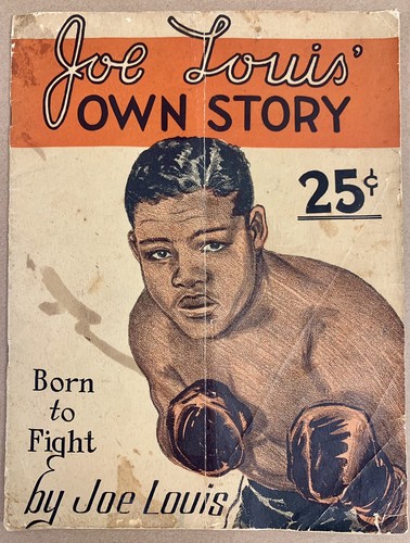 Born to Fight Joe Louis' Own Story - Book by Gene Kessler. Boxing ...
