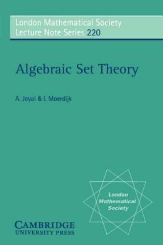London Mathematical Society Lecture Note Ser.: Algebraic Set Theory by ...