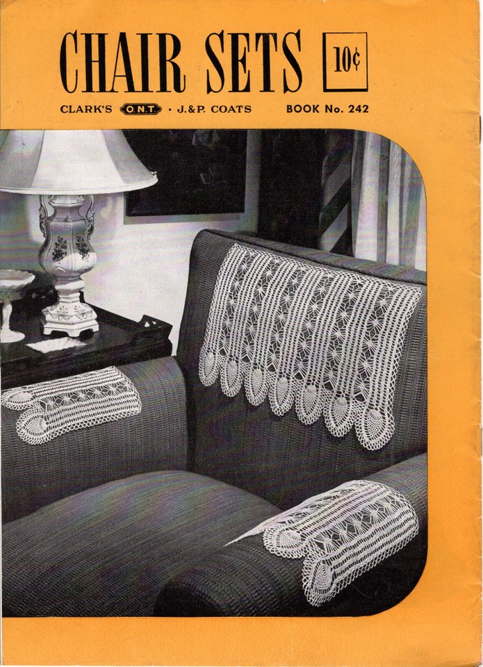 "Chair Sets" ©1948 Clark's ONT • J&P Coats Book # 242 Crochet Patterns ...