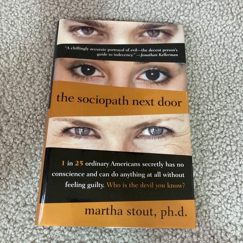 The Sociopath Next Door - Hardcover By Martha Stout 9780767915816| eBay