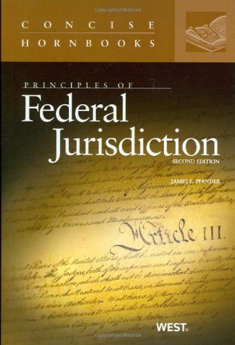 Principles of Federal Jurisdiction by James Pfander | eBay