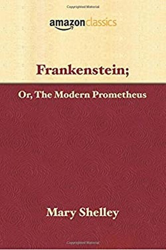 Frankenstein; or, the Modern Prometheus Paperback 9780996584814 | eBay