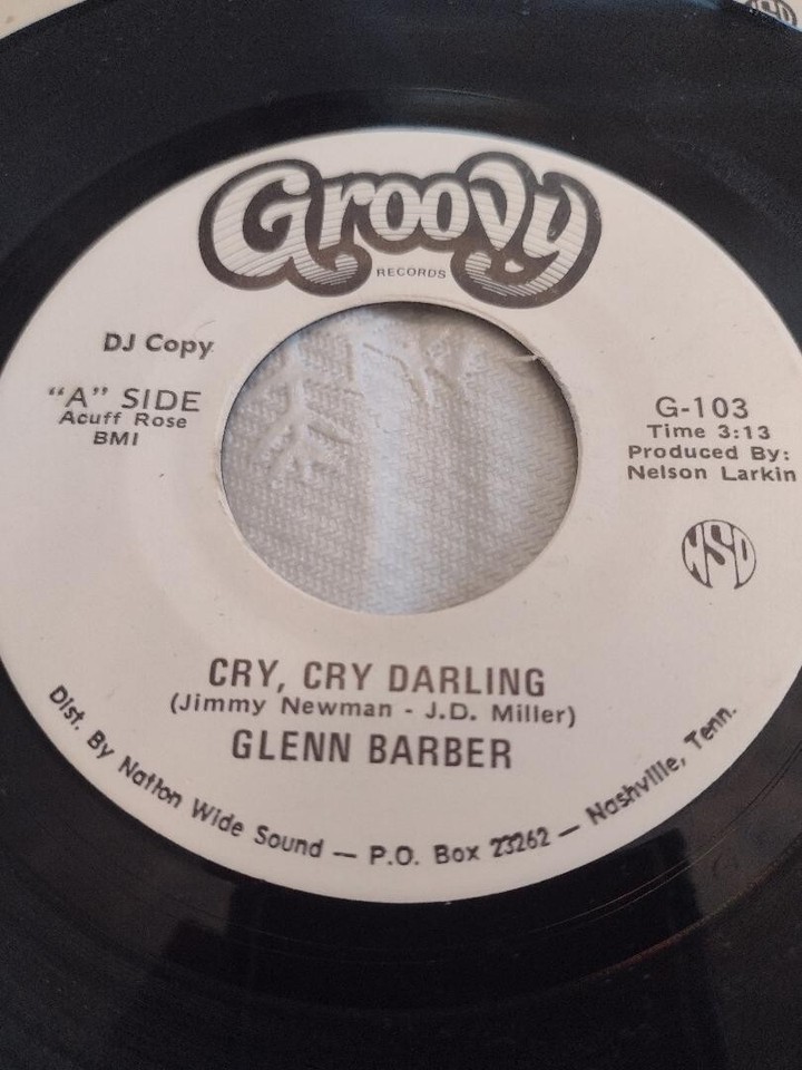 Glenn Barber - Cry, Cry, Darling / Has It Been So Long 7" 45rpm Groovy ...