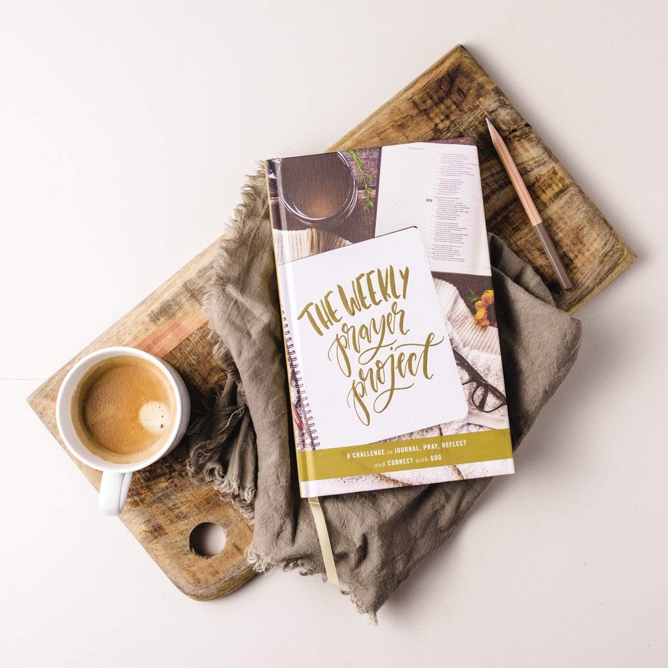 The Weekly Prayer Project: A Challenge to Journal, Pray, Refle ...