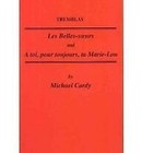TREMBLAY: LES BELLES-SOEURS AND A TOI, POUR TOUJOURS, TA By Michael ...