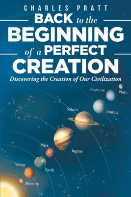 Back To The Beginning Of A Perfect Creation: Discovering The Creation ...