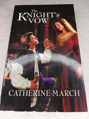 The Knight's Vow by Catherine March 2008 9781426815331| eBay