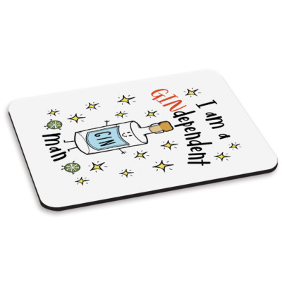 Input Am A Gindependent Uomo PC Computer Mouse Pad - Gin Independent ...