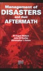 Management of Disasters and Their Aftermath By W.A. Wallace, J.M ...