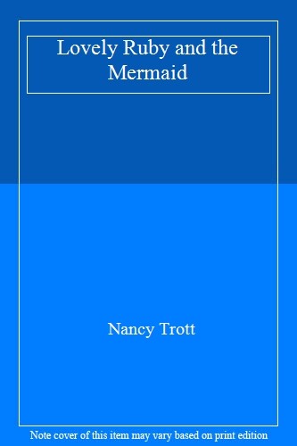 Lovely Ruby - Rhyming Text By Nancy Trott | eBay