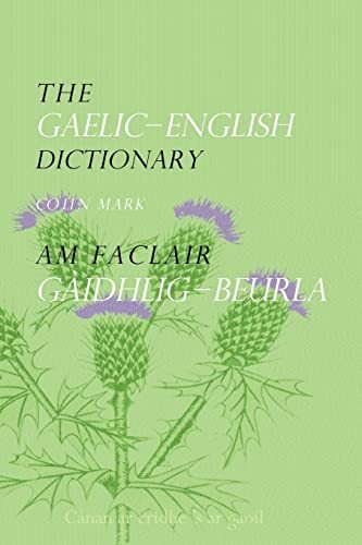 The Gaelic-English Dictionary by Mark, Colin B.D. Paperback / softback ...
