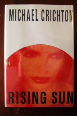 RISING SUN by Michael Crichton 1992 1st Ed. 4th Printing HC/DJ ...