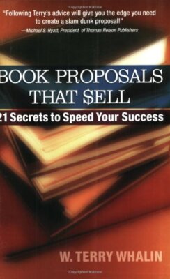 Book Proposals That Sell: 21 Secret..., Laube, Steven R 9781932124644| eBay