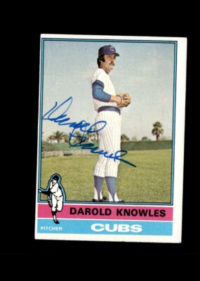 Darold Knowles 1976 Topps Cubs authentic autographed card | eBay
