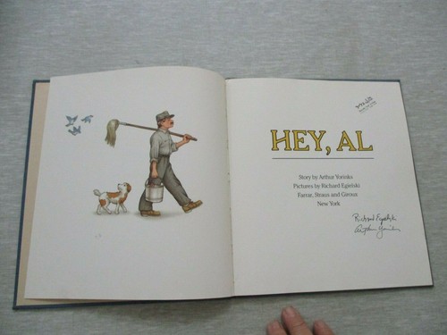 Hey Al by Arthur Yorkings,illustrated by R. Egielski,signed copy, 1986 ...