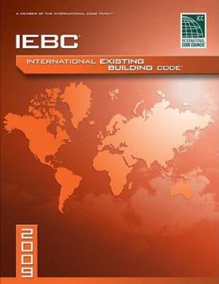 2009 International Existing Building Code - Softcover Version (Inte ...