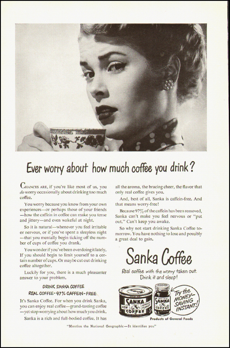 1950 vintage beverage AD, SANKA Caffein Free COFFEE & Instant Sanka ...