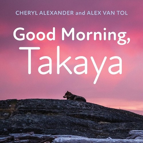 Alex Van Tol Cheryl Alexander Good Morning, Takaya (Libro de cartón) | eBay