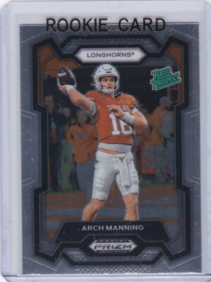ARCH MANNING ROOKIE CARD 2024 PRIZM RATED $$ RC Texans Longhorns ...