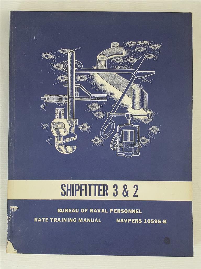 SHIPFITTER 3 & 2 Bureau of Naval Personnel Navy Training Manual Navpers ...