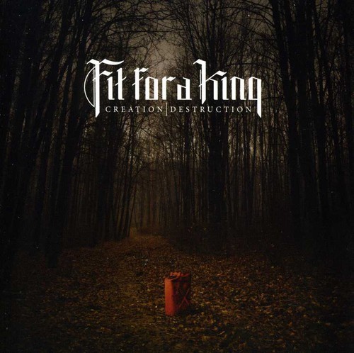 Creation/Destruction by Fit for a King (CD, Jun-2013, Solid State Records) for sale online | eBay