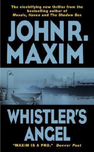 Whistler's Angel by John R. Maxim (2002, Mass Market) for sale online ...