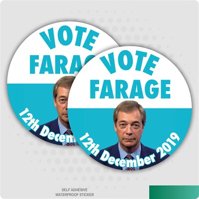 2 x Vote Nigel Farage Brexit Party Stickers - General Election December ...