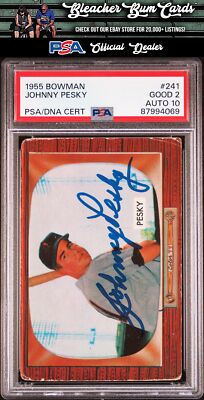 1955 Bowman 241 John Pesky Autograph PSA 2 Good Auto 10 Gem Mint | eBay