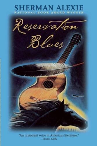Reservation Blues - Paperback By Alexie, Sherman - ACCEPTABLE ...