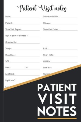 Patient Visit notes: Hospice Nurse Reference And Nursing Assessment ...