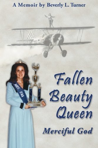 Fallen Beauty Queen - Merciful God, Turner 9781523995219 Fast Free ...